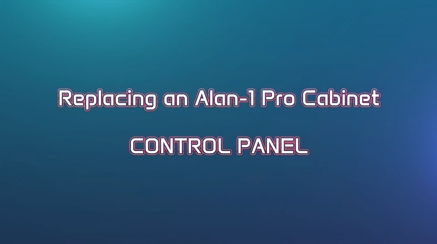 Support: Alan-1 Pro Control Panel Swap - Alan-1